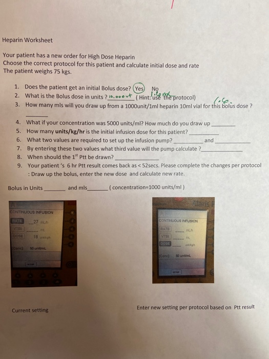 Solved Heparin Worksheet Your patient has a new order for | Chegg.com