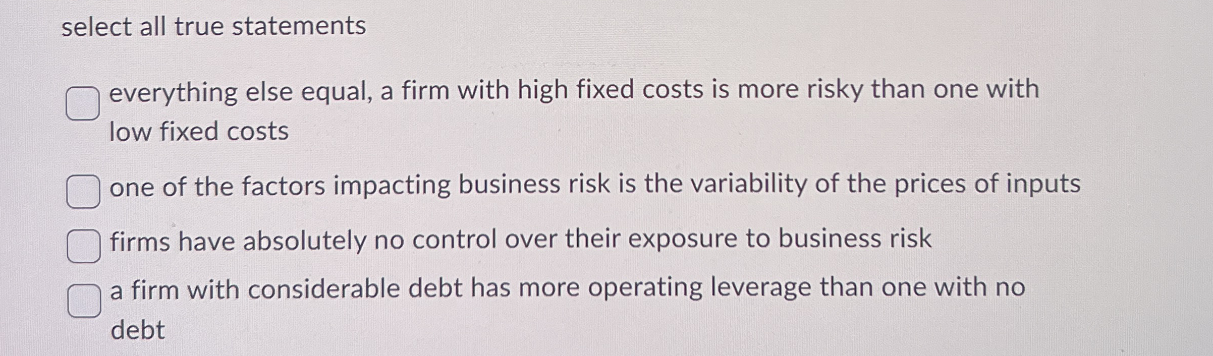 Solved select all true statementseverything else equal, a | Chegg.com