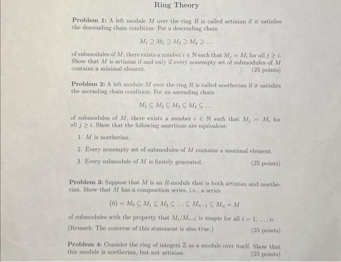 Solved Problem 1: A left module M over the ring R is called | Chegg.com