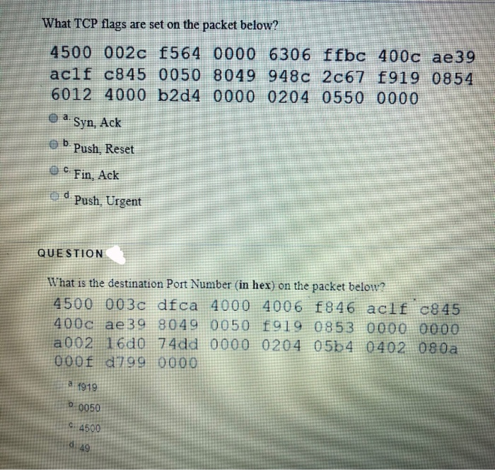 Solved What TCP flags are set on the packet below? 4500 002c | Chegg.com