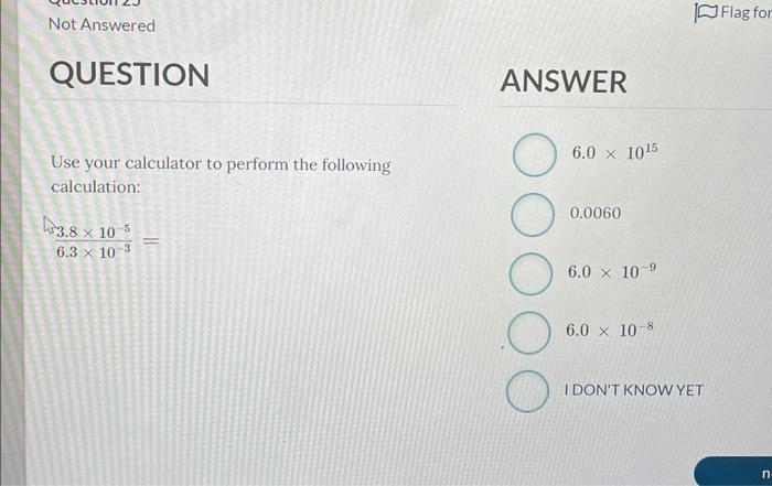Solved QUESTION ANSWER Use your calculator to perform the | Chegg.com