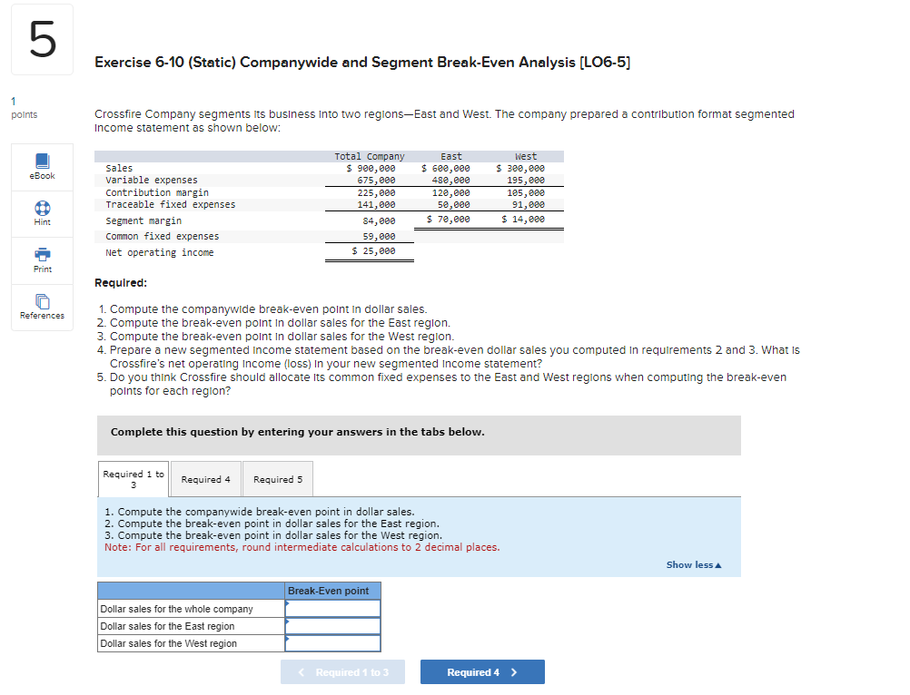 Solved Exercise 6-10 (Static) ﻿Companywide and Segment | Chegg.com