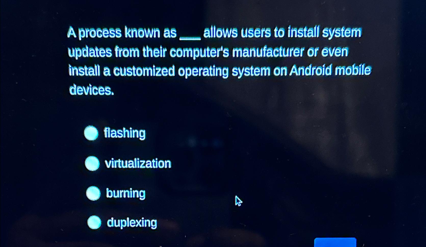 Solved A process known as allows users to install system | Chegg.com