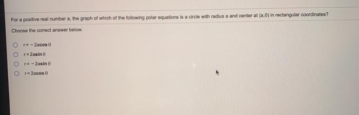 Solved For A Positive Real Number A, The Graph Of Which Of 