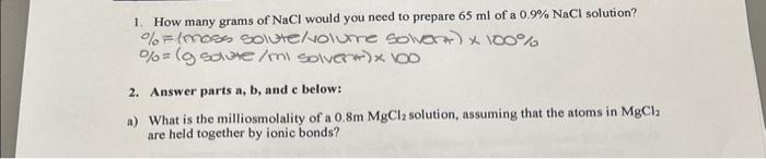 Solved 1. How many grams of NaCl would you need to prepare | Chegg.com