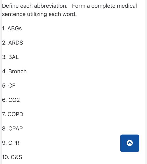 Define each abbreviation. Form a complete medical | Chegg.com