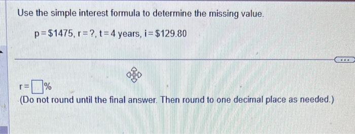 Solved Use the simple interest formula to determine the | Chegg.com