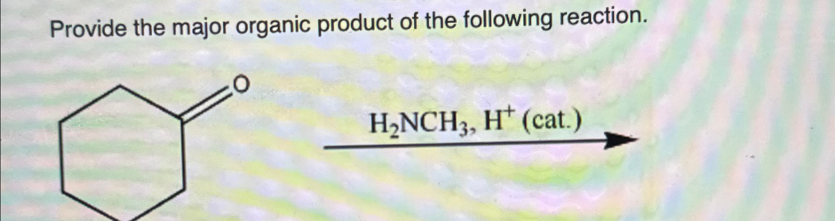 Solved Provide the major organic product of the following | Chegg.com