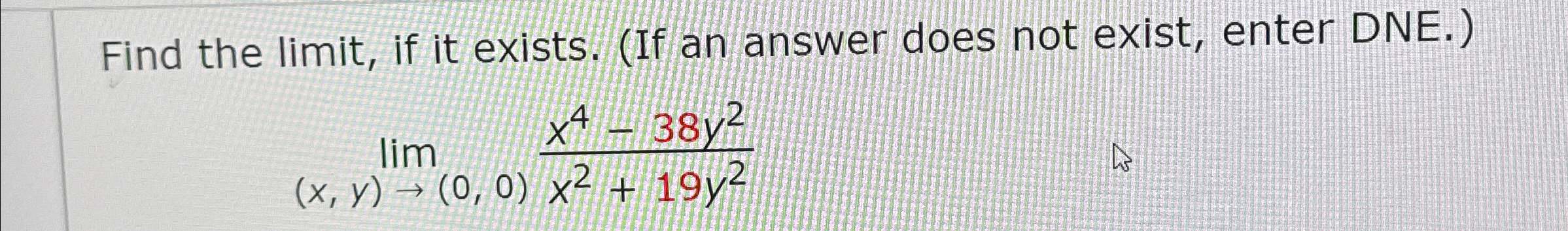 Solved Find the limit, ﻿if it exists. (If an answer does not | Chegg.com