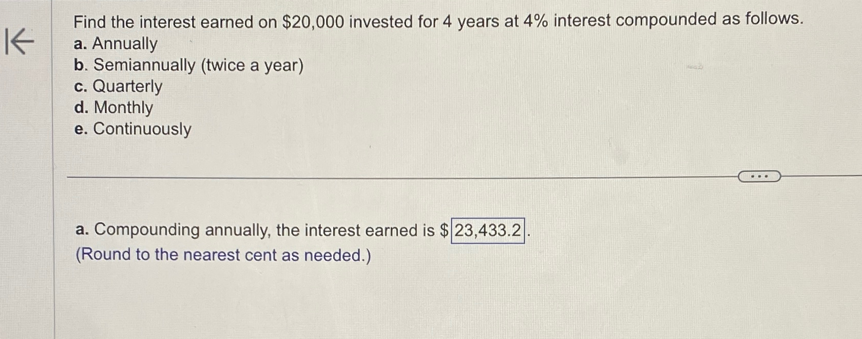 Solved Find the interest earned on $20,000 ﻿invested for 4 | Chegg.com