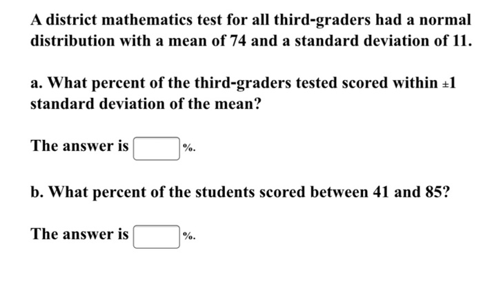 Solved A district mathematics test for all third-graders had | Chegg.com