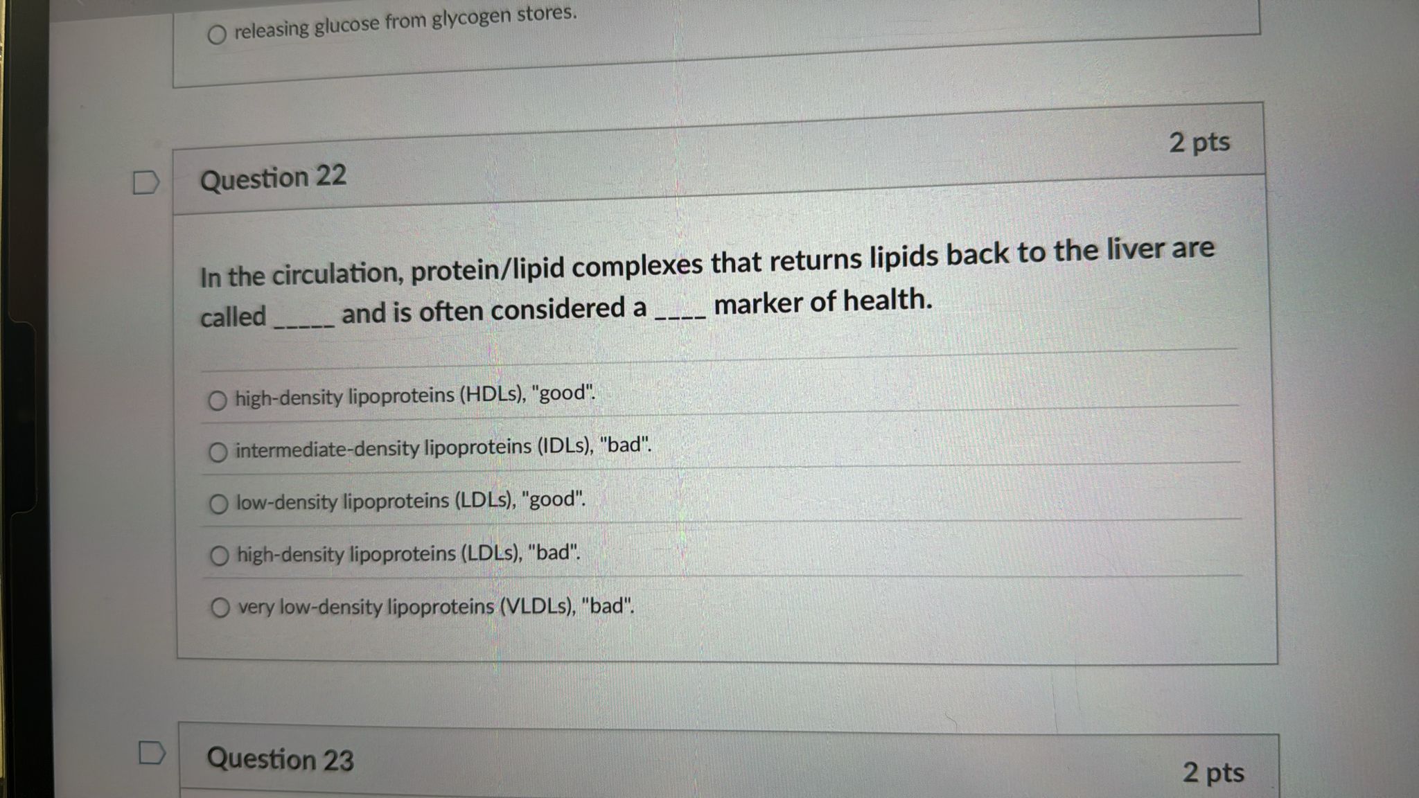 Solved in the circulation protein/lipid complexes that | Chegg.com