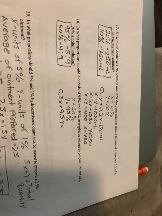 Solved 17. How much dextrose 10% solution and 20% dextrose | Chegg.com