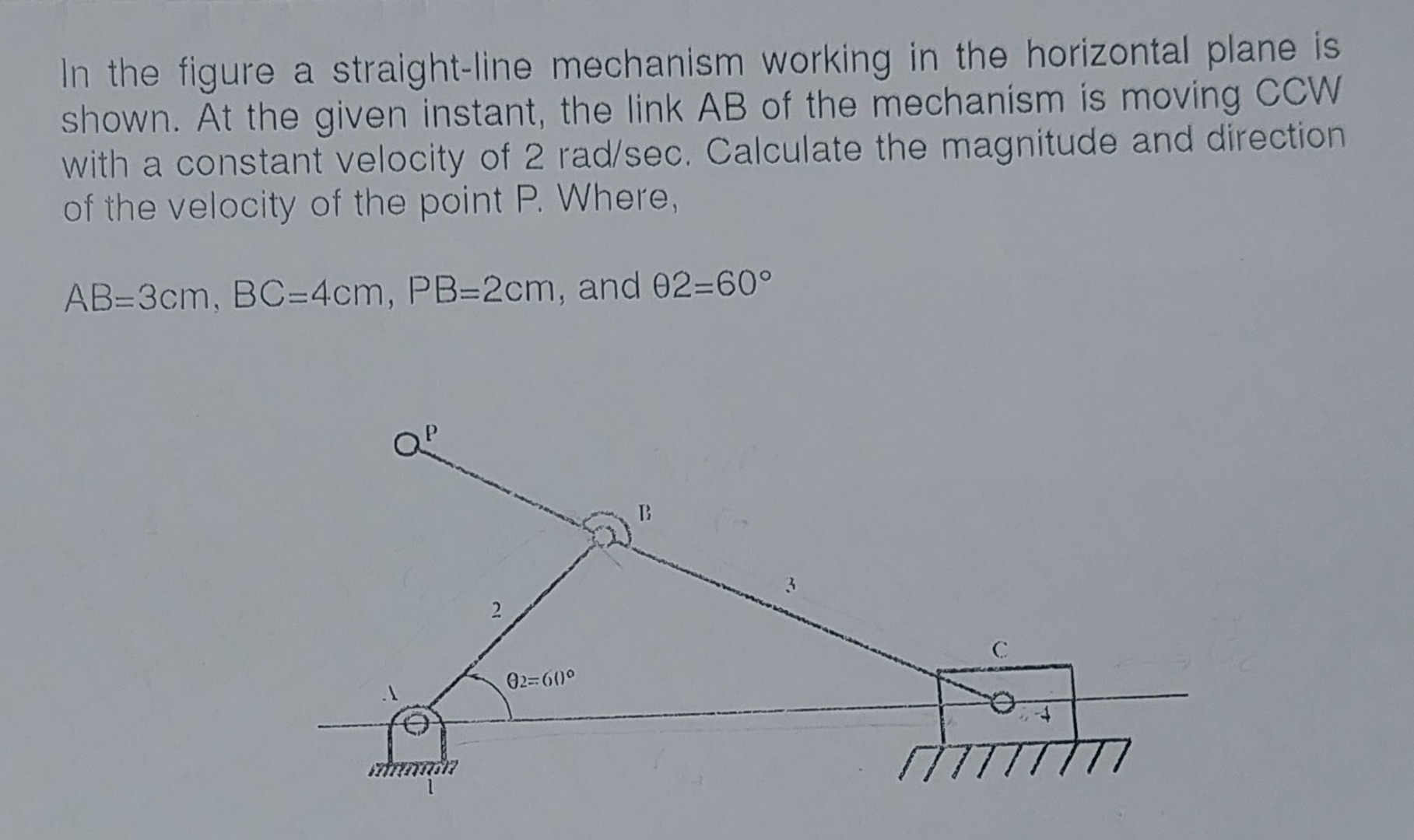In the figure a straight-line mechanism working in | Chegg.com