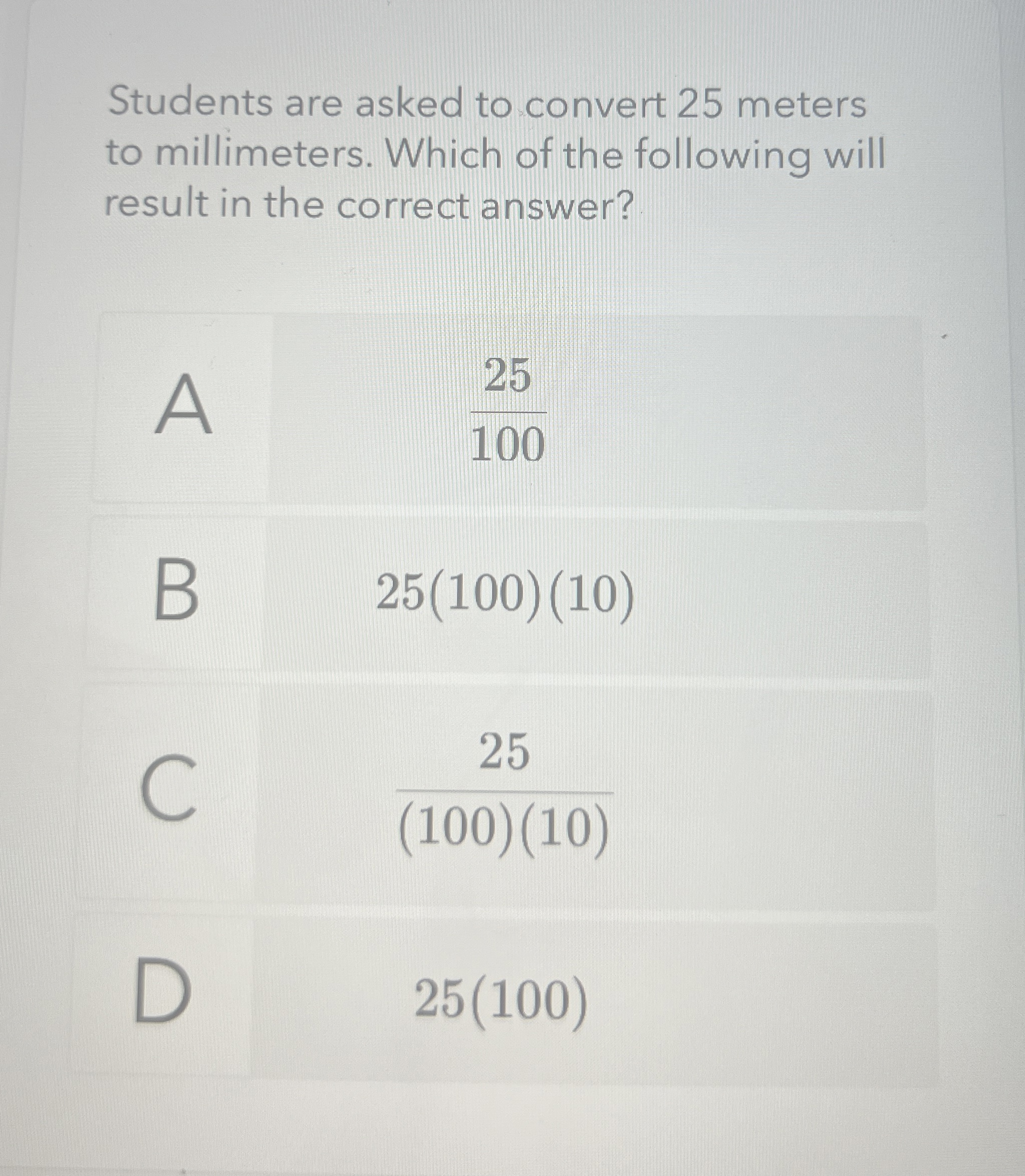 Solved Students are asked to convert 25 ﻿meters to | Chegg.com