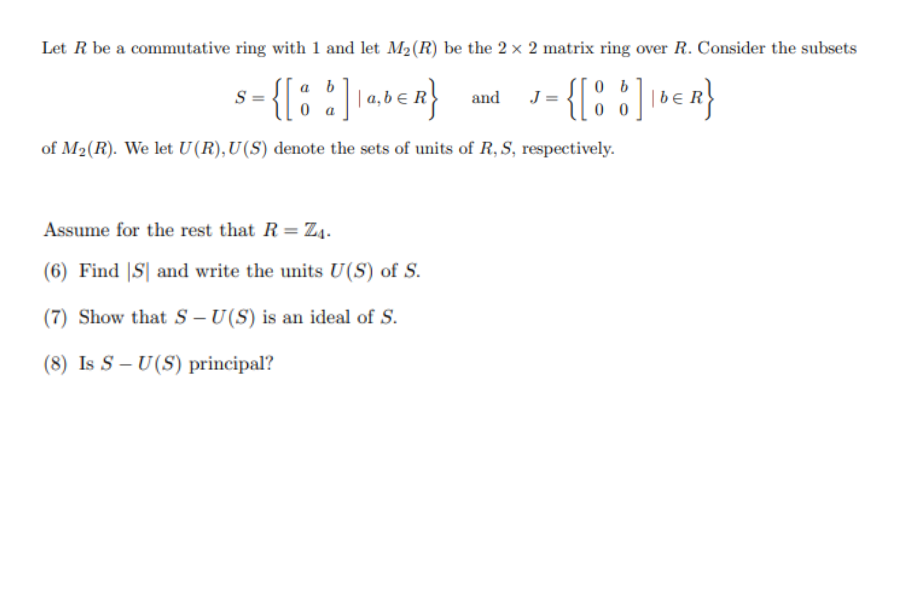 Solved Let R ﻿be a commutative ring with 1 ﻿and let M2(R) | Chegg.com