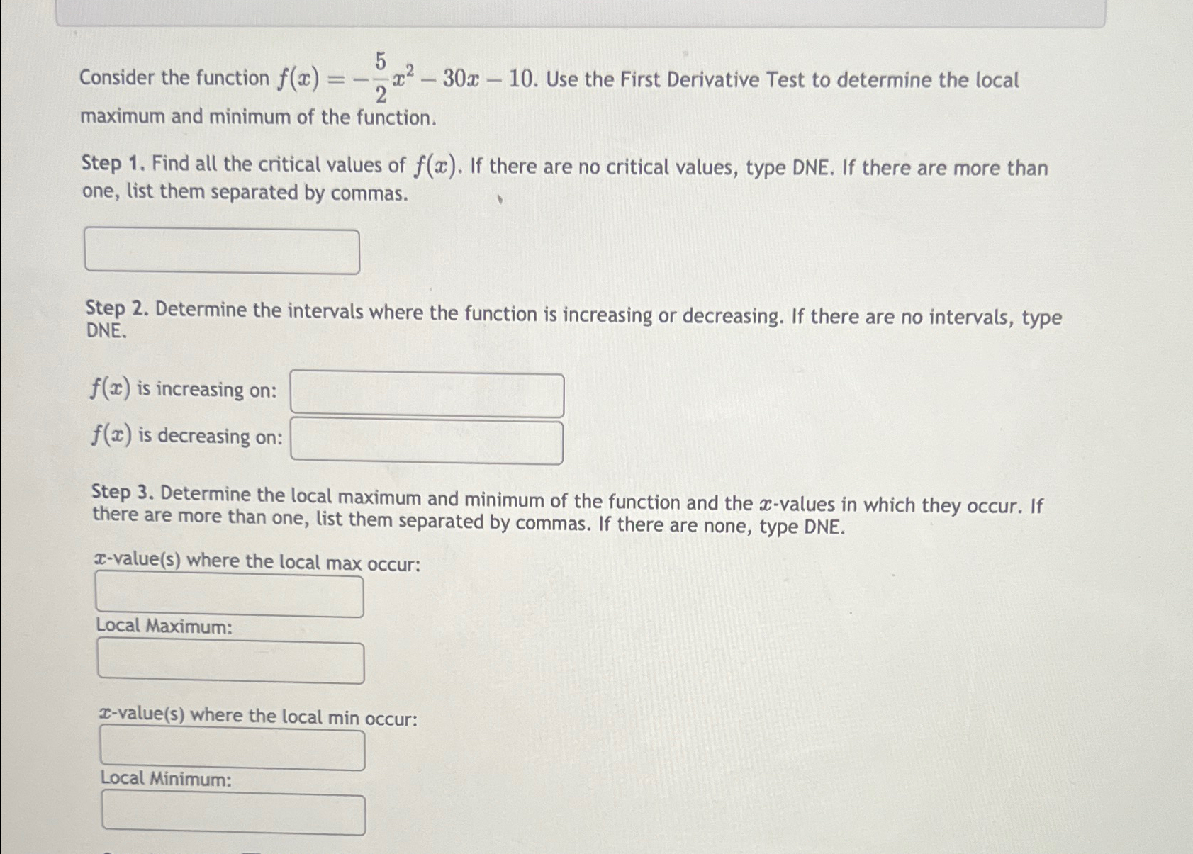 Solved Consider the function f(x)=-52x2-30x-10. ﻿Use the | Chegg.com