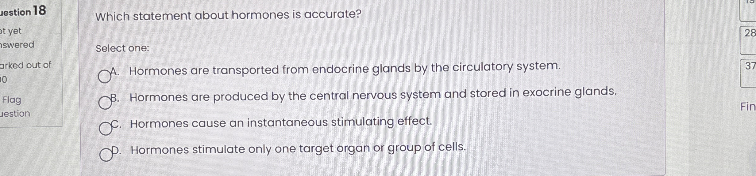 Solved Which statement about hormones is accurate?Select | Chegg.com