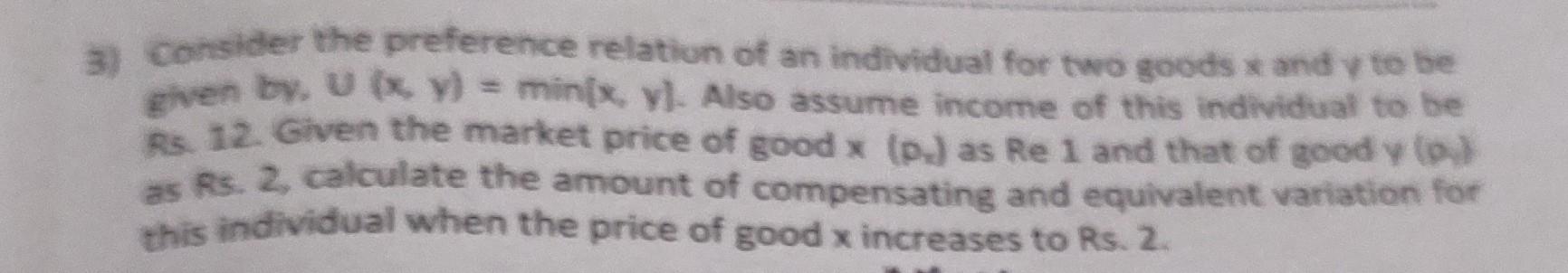 Solved 3) Consider the preference relation of an individual | Chegg.com