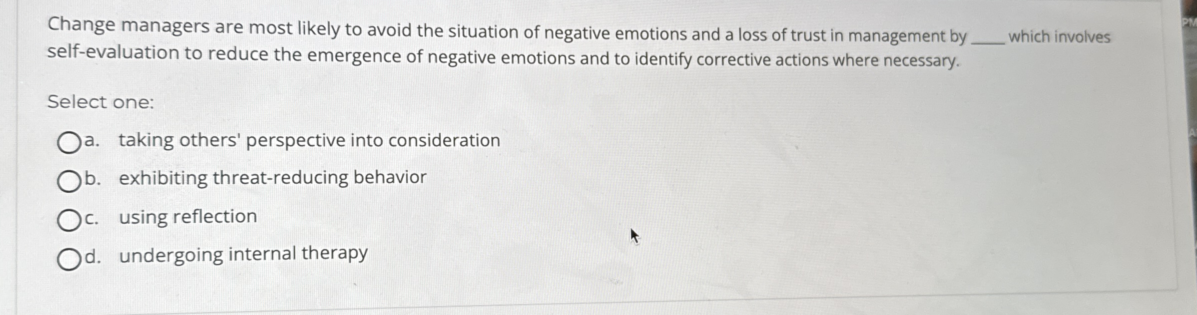 Solved Change managers are most likely to avoid the | Chegg.com