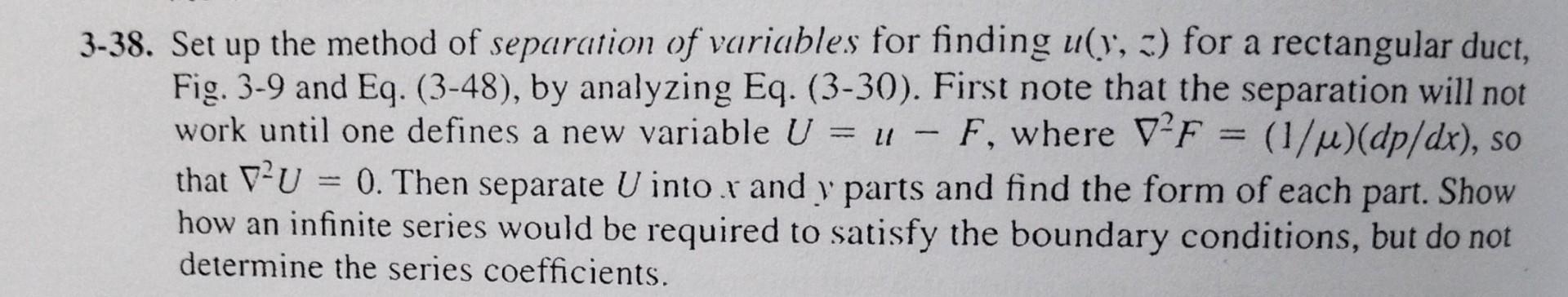 Solved 38. Set up the method of separation of variables for | Chegg.com