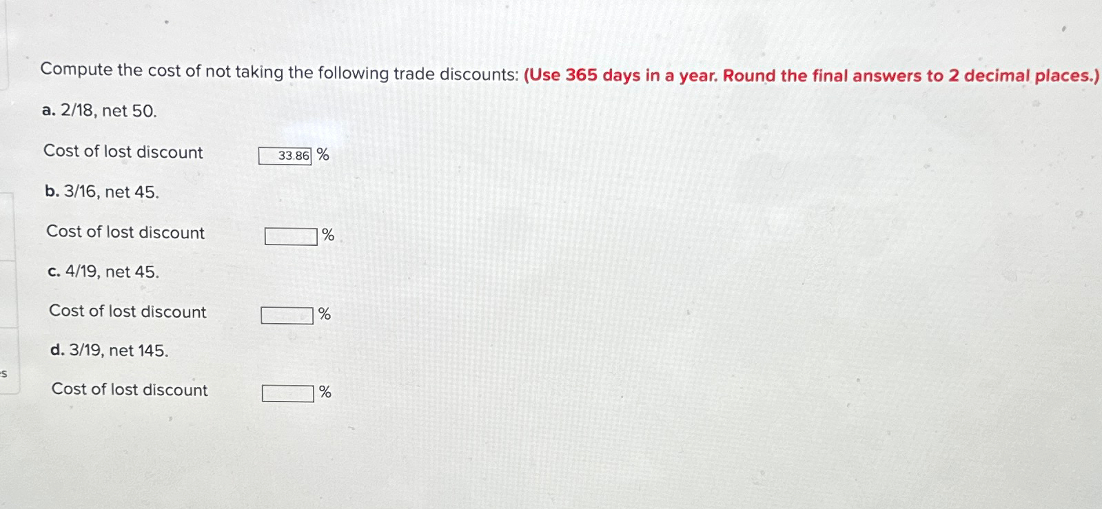 Solved Compute the cost of not taking the following trade | Chegg.com