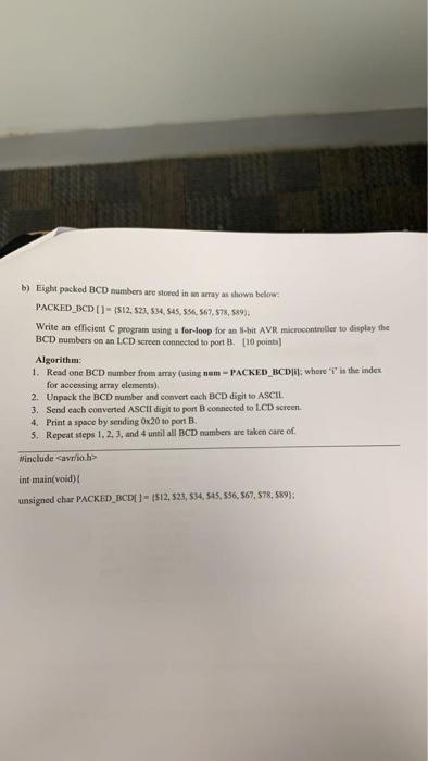 Solved b) Eight packed BCD numbers are stored in wa array as | Chegg.com