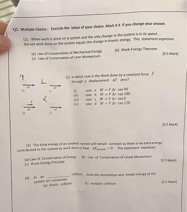 Solved Q2. Multiple Choice : Encircle the letter of your | Chegg.com