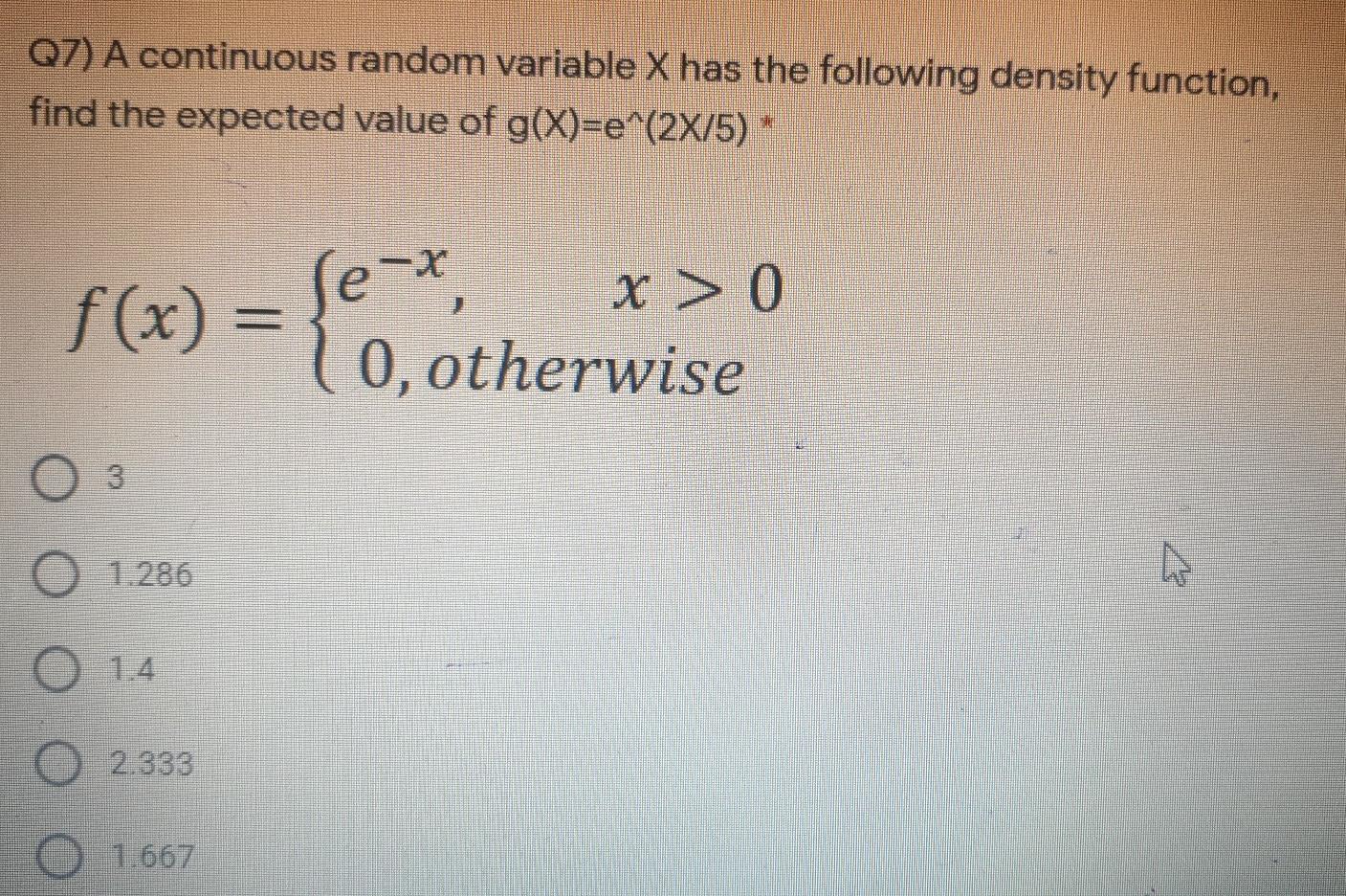 Solved Q7) A continuous random variable X has the following | Chegg.com