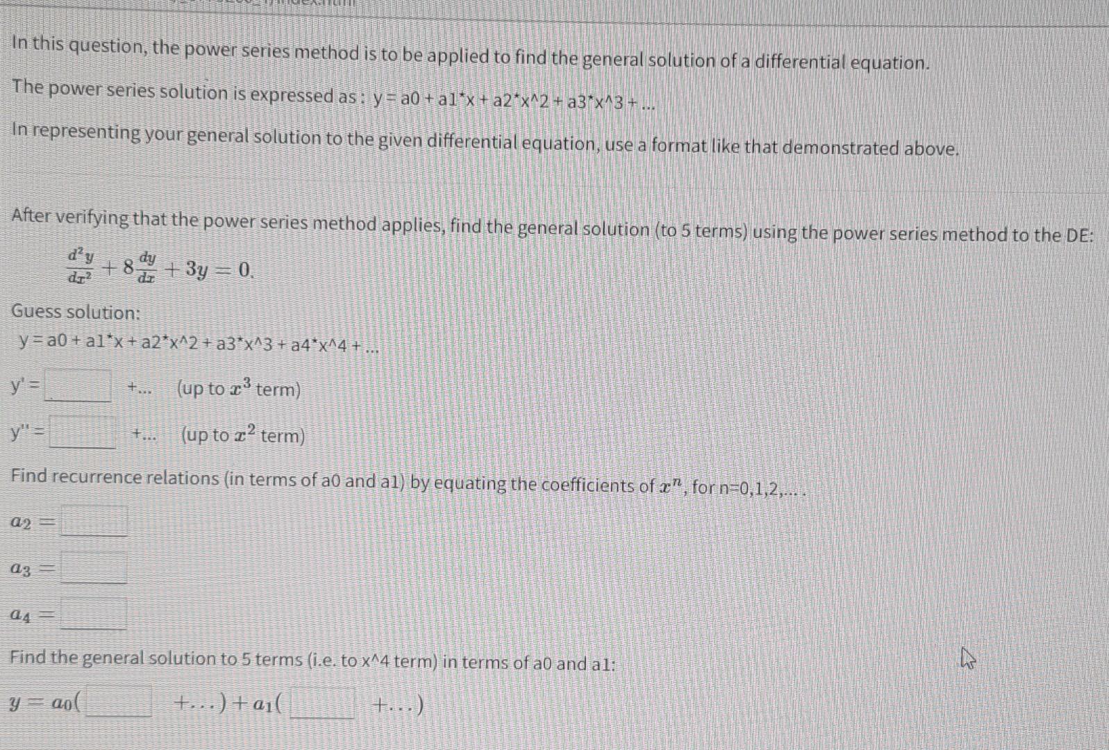 Solved In this question, the power series method is to be | Chegg.com