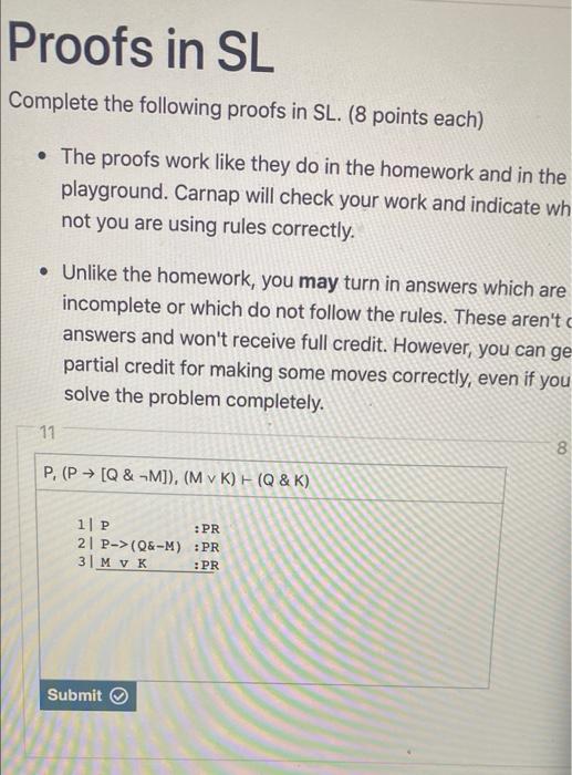 Solved Proofs in SL Complete the following proofs in SL. (8 | Chegg.com
