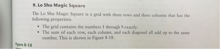 Solved 9. Lo Shu Magic Square The Lo Shu Magic Square is a | Chegg.com