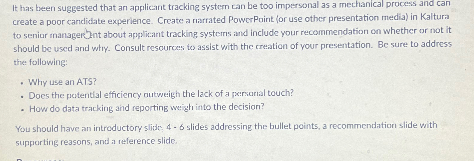 Solved It has been suggested that an applicant tracking | Chegg.com
