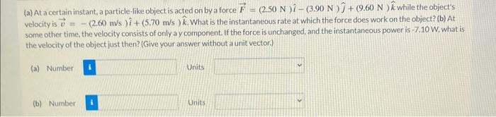 Solved (a) Ata certain instant, a particle-like object is | Chegg.com