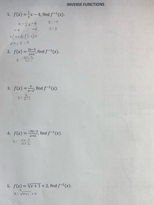 Solved Inverse Functions 1 F X X 4 Find F 1 X X 2