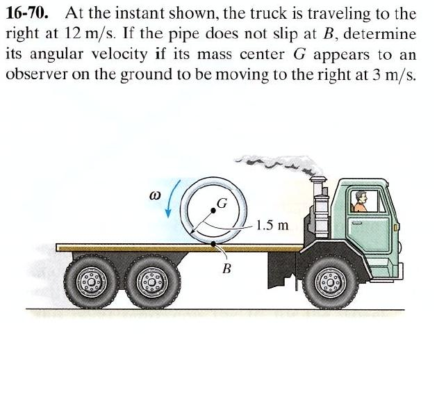 Solved At the instant shown, the truck is traveling to the | Chegg.com