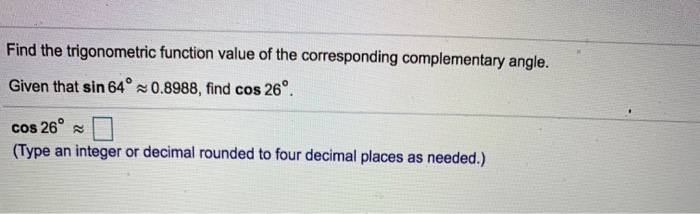 Solved Find the trigonometric function value of the | Chegg.com