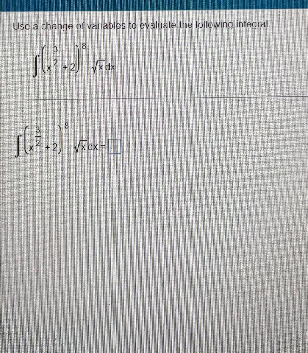 Solved Use a change of variables to evaluate the following | Chegg.com