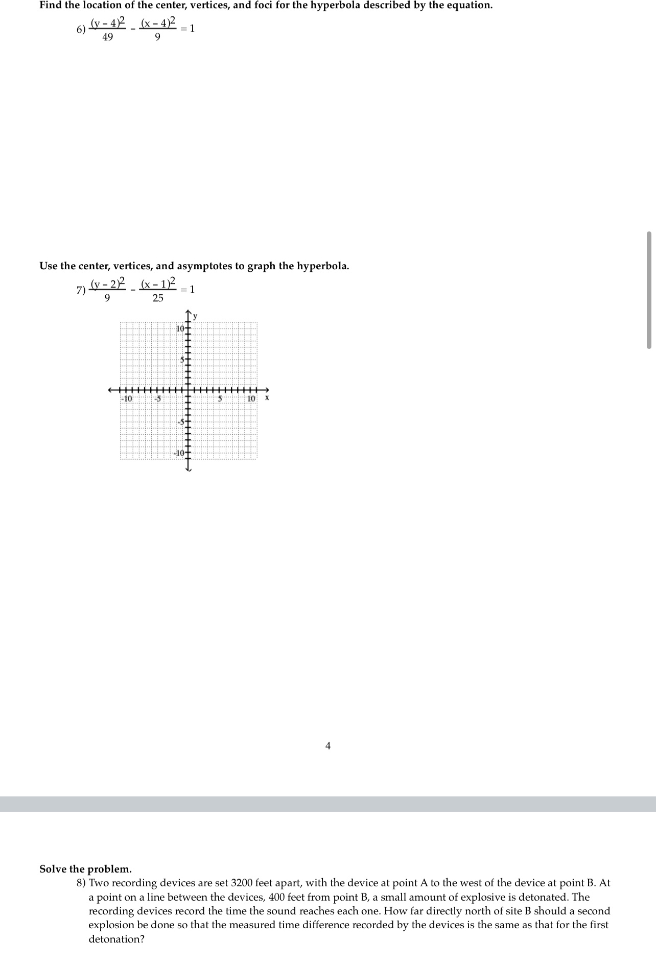Solved Find the location of the center, vertices, and foci | Chegg.com