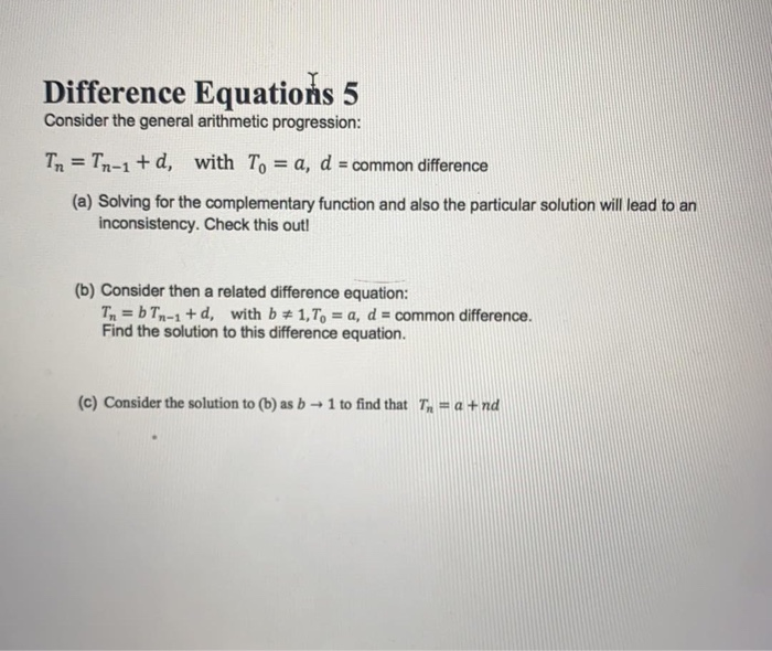 Solved Difference Equations 5 Consider the general | Chegg.com
