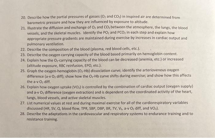 Solved 20. Describe how the partial pressures of gasses (O2 | Chegg.com