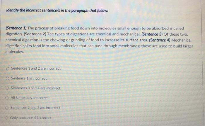 Solved Identify the incorrect sentence/s in the paragraph | Chegg.com