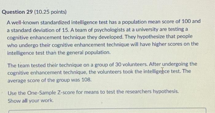 Solved Question 29 (10.25 points) A well-known standardized | Chegg.com