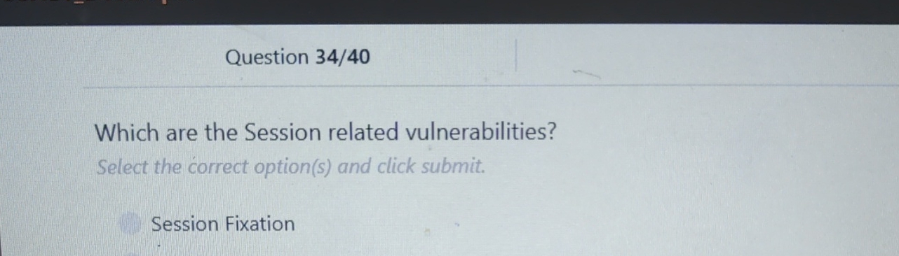 Solved Question 34/40Which are the Session related | Chegg.com