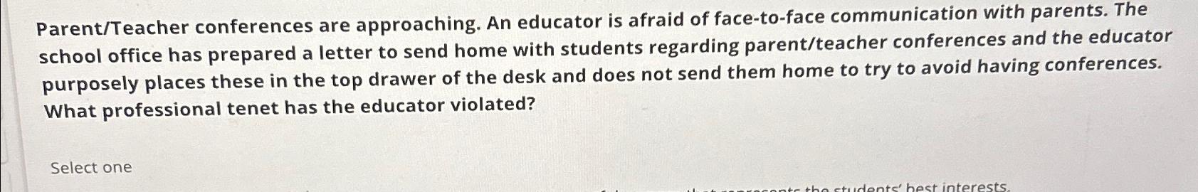 Solved Parent/Teacher conferences are approaching. An | Chegg.com
