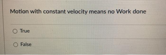 Solved A force applied on an object will always have nonzero | Chegg.com