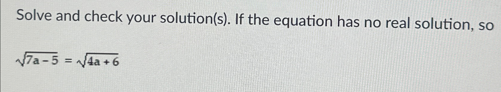 Solved Solve and check your solution(s). ﻿If the equation | Chegg.com