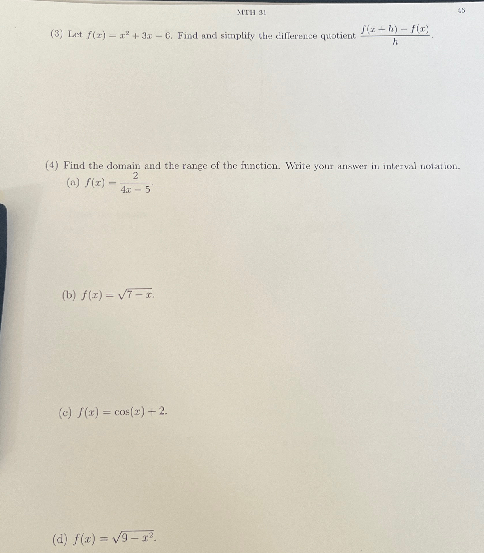 Solved MTH 3146(3) ﻿Let f(x)=x2+3x-6. ﻿Find and simplify the | Chegg.com