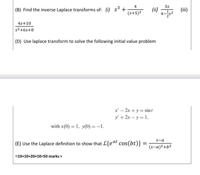 Solved (B) Find the inverse Laplace transforms of: (i) | Chegg.com
