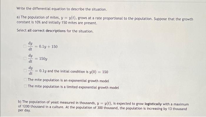 Solved Write the differential equation to describe the | Chegg.com